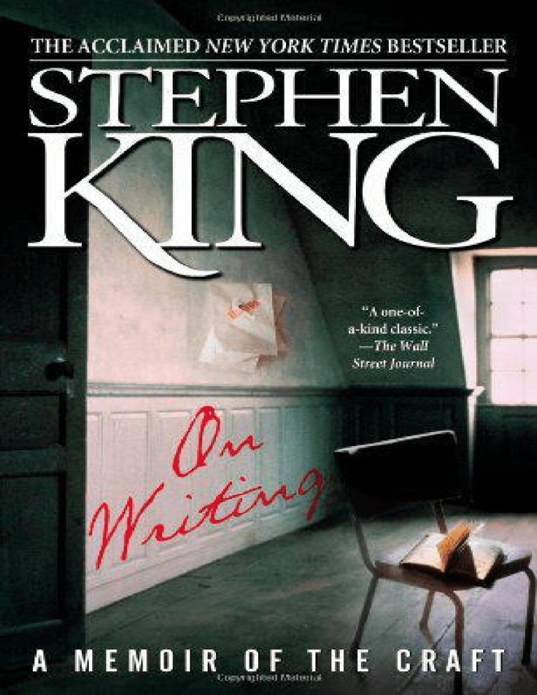 On Writing: A Memoir of the Craft by Stephen King | Writing Guide