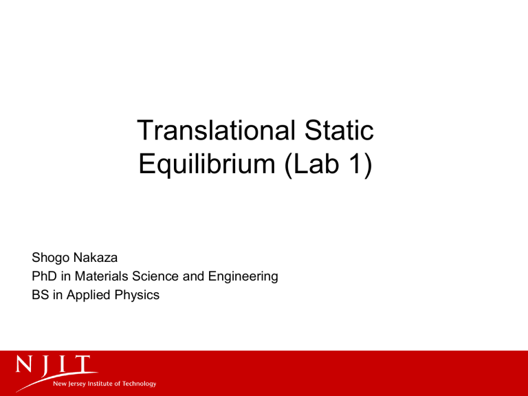 Translational Static Equilibrium Lab 1: Physics Concepts & Vector Math