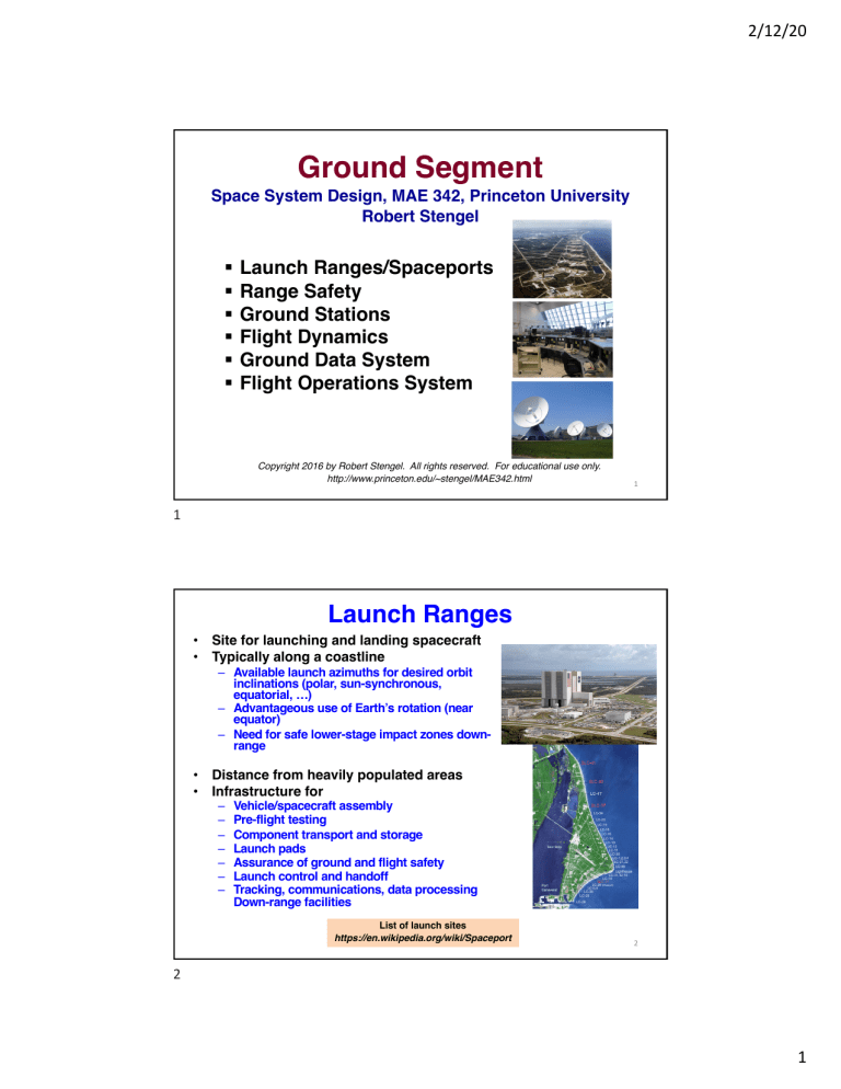 Ground Segment in Space Systems: Launch & Operations