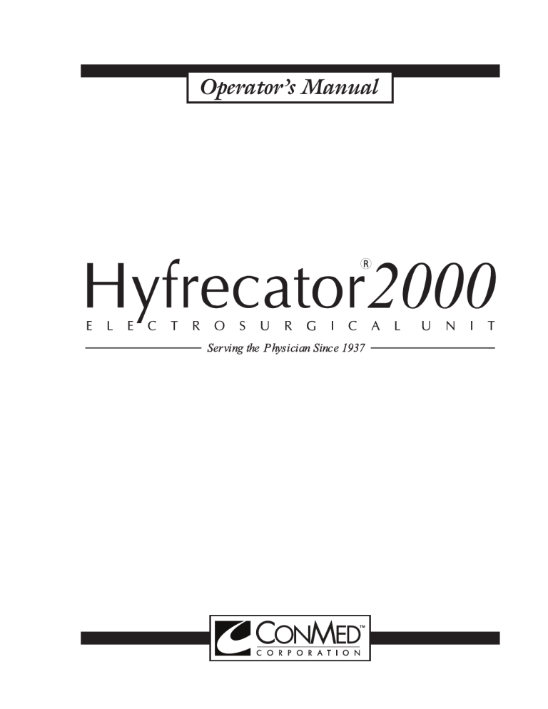 HYFRECATOR® 2000 Operator's Manual