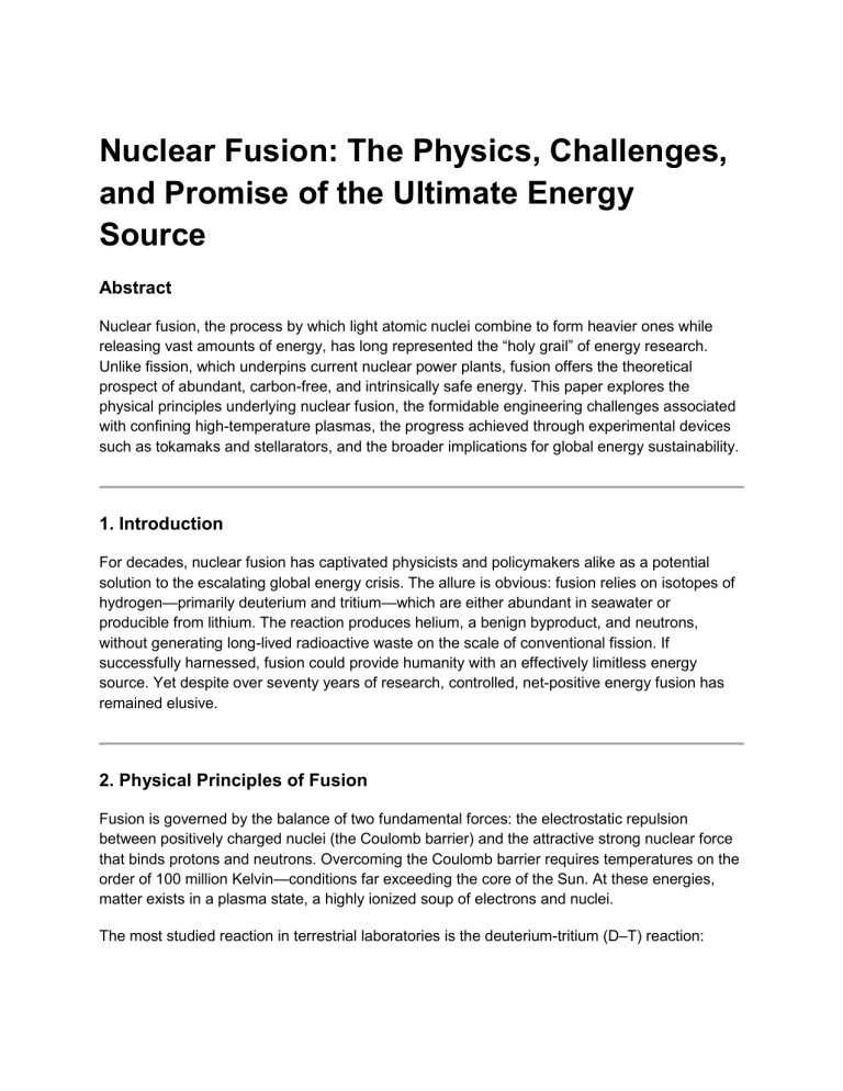 Nuclear Fusion: Physics, Challenges, & Promise of Ultimate Energy
