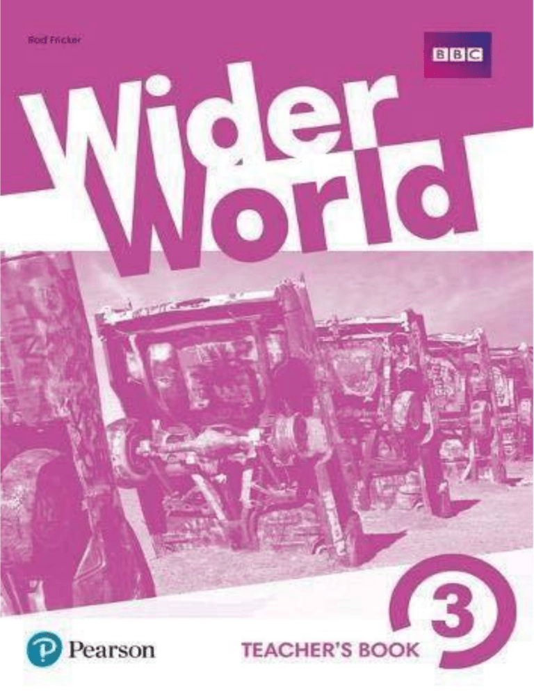 Wider World 3 Teacher's Book: English Language Learning