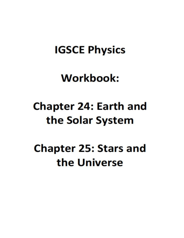 IGCSE Physics Workbook: Earth, Solar System, Stars & Universe Questions