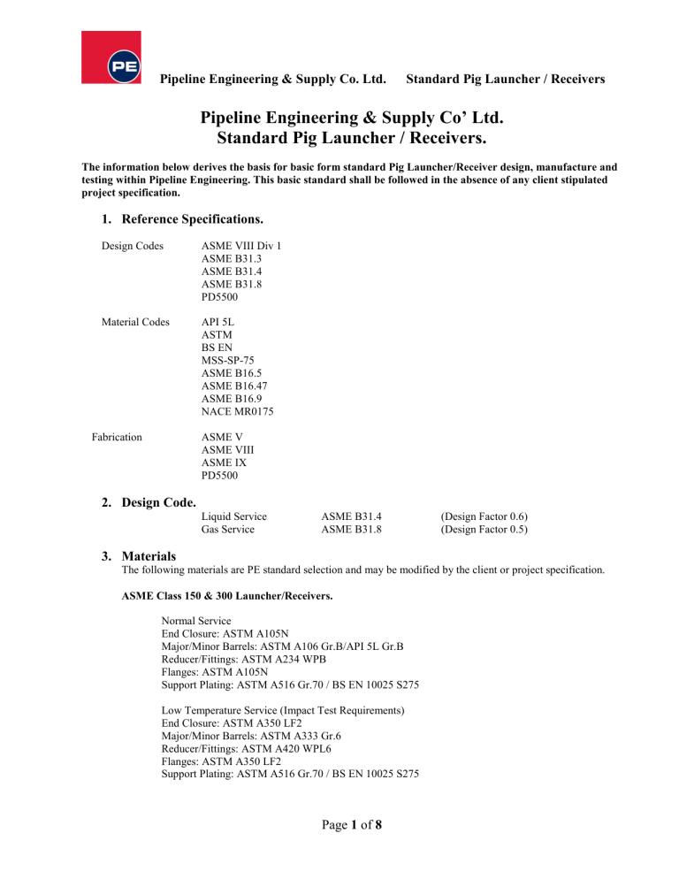 Pig Launcher/Receiver Design Specification | Pipeline Engineering