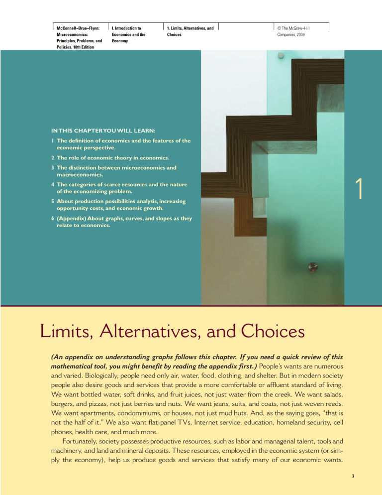 Microeconomics: Limits, Alternatives, and Choices - Economic Principles