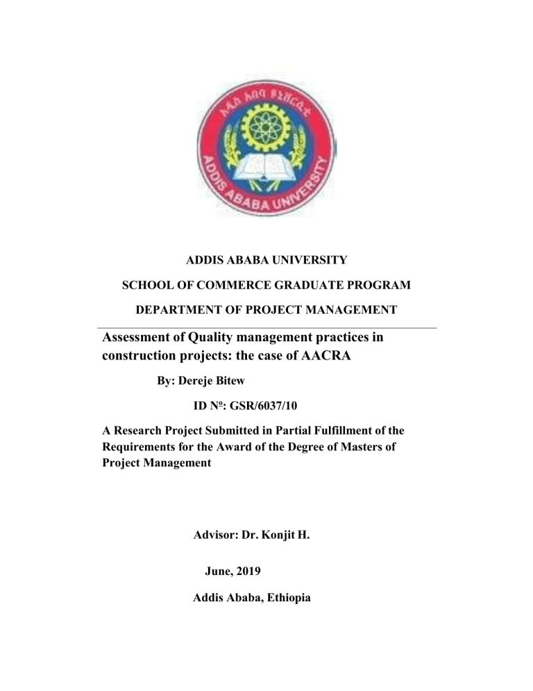 Quality Management in Construction Projects: AACRA Case Study
