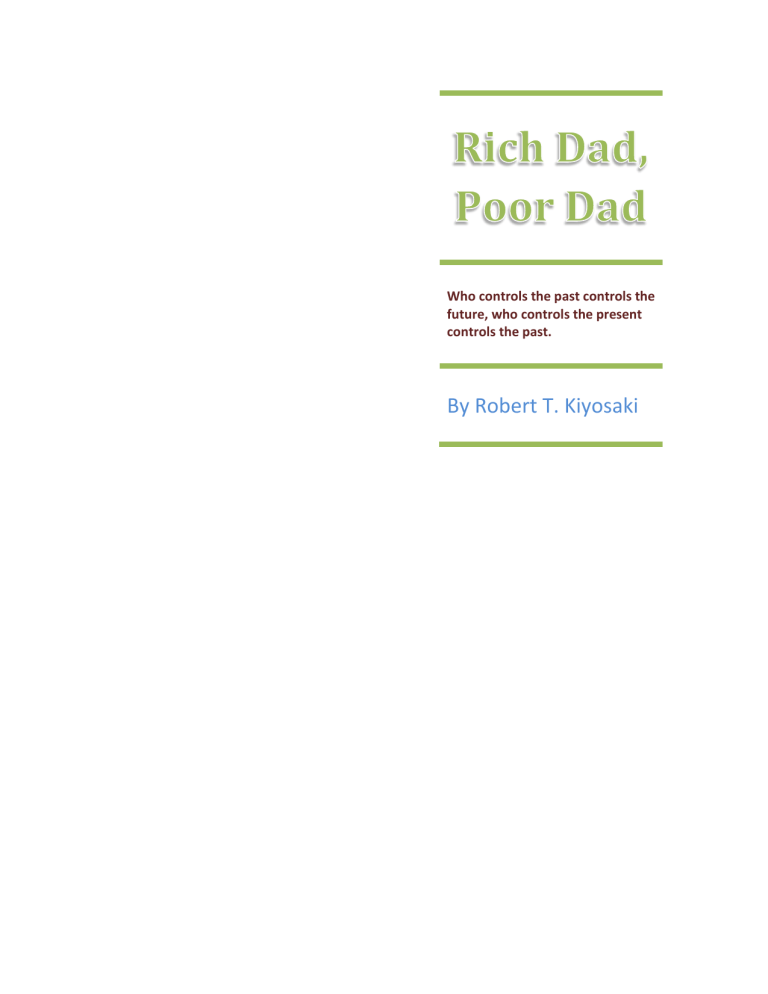 Rich Dad, Poor Dad: Financial Education & Escaping the Rat Race