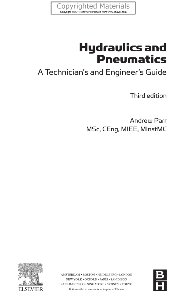 Hydraulics and Pneumatics: A Technician's Guide, 3rd Ed.