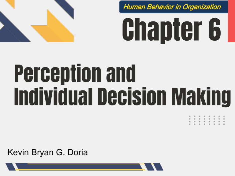 Perception & Decision Making in Organizations - Presentation