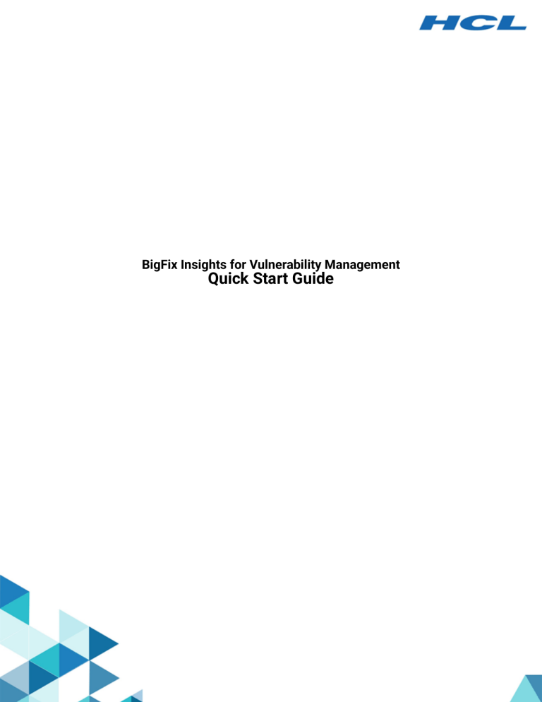 BigFix Insights for Vulnerability Remediation: Quick Start Guide