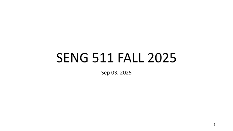 Project Management Introduction: SENG 511 Fall 2025