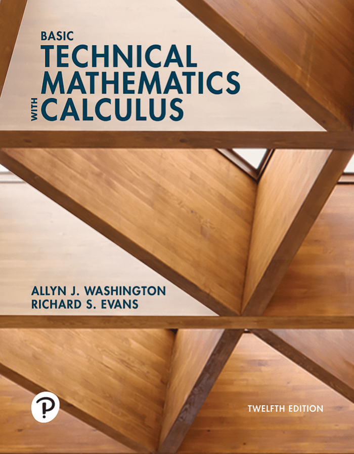Basic Technical Mathematics with Calculus - 12th Edition Textbook