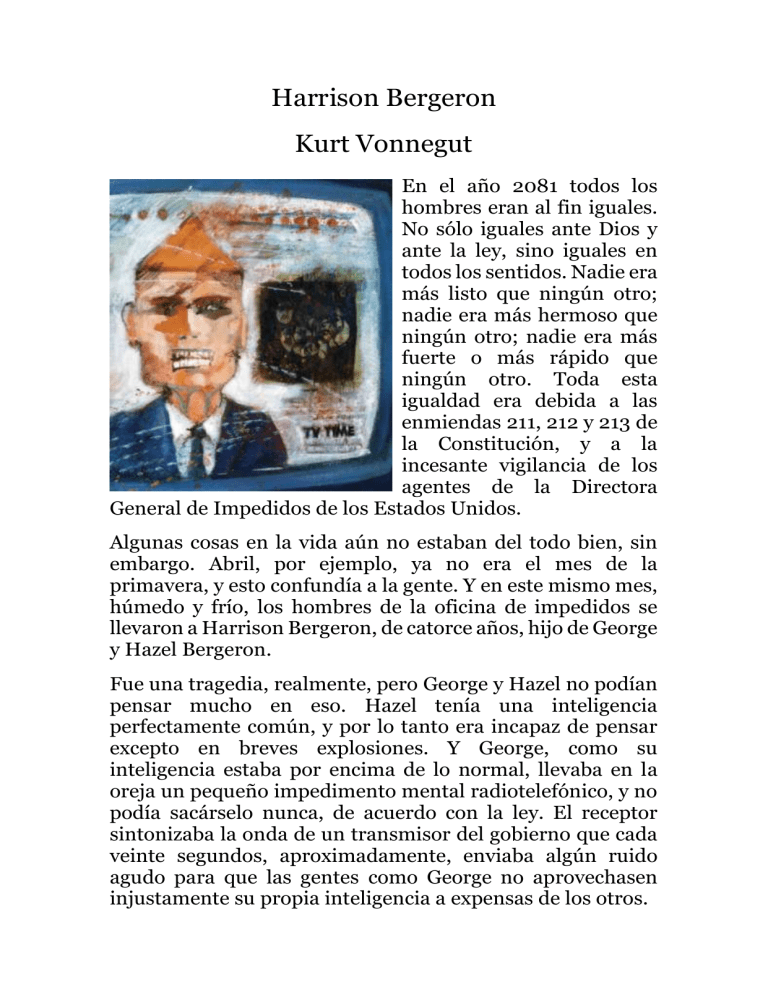 Harrison Bergeron: Cuento corto de Kurt Vonnegut