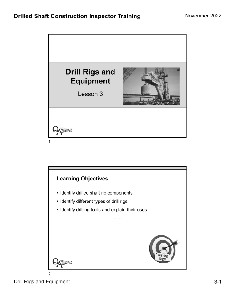 Drilled Shaft Drill Rigs & Equipment Training