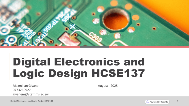 Digital Electronics & Logic Design HCSE137: Analog vs. Digital Systems