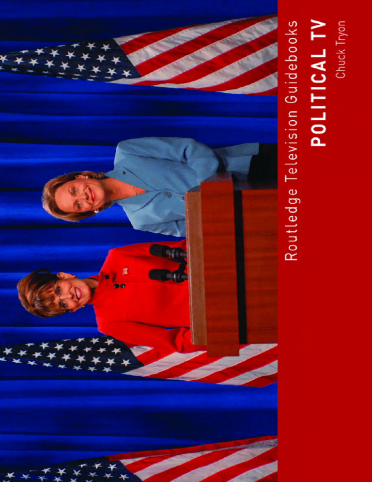 Political TV: Routledge Television Guidebook