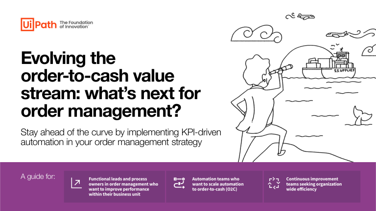 Order Management: Evolving the Order-to-Cash Value Stream