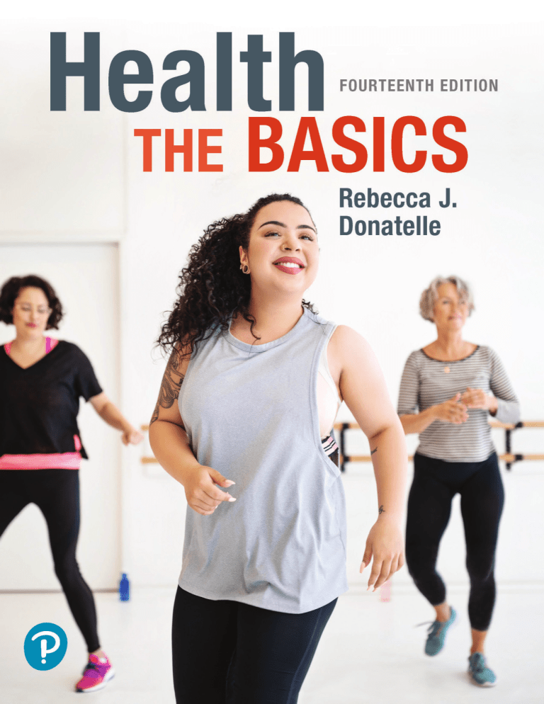Health: The Basics - Textbook on Wellness and Disease Prevention