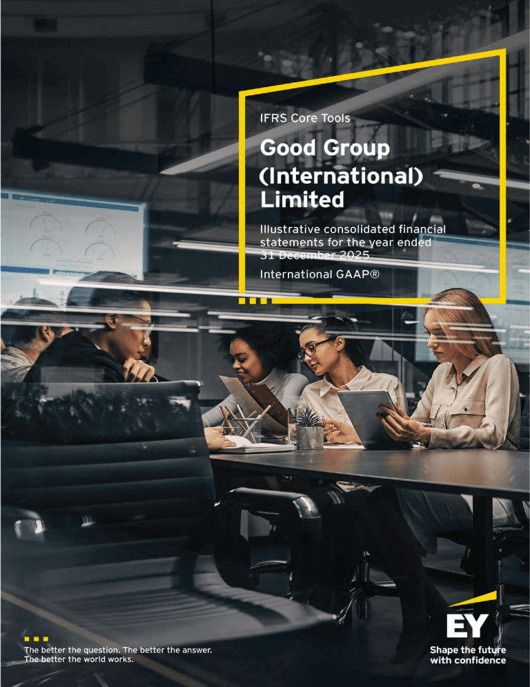 EY Illustrative IFRS Consolidated Financial Statements 2025 - Good Group