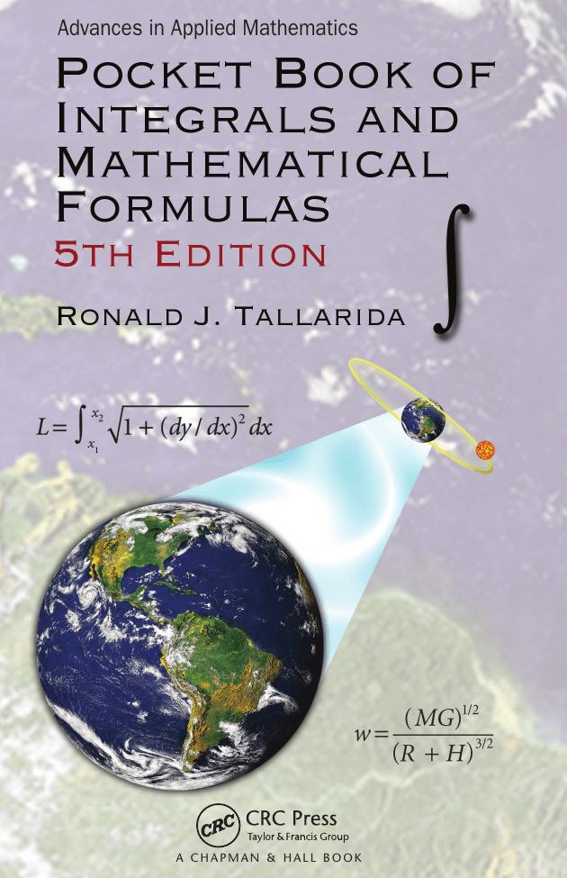 Pocket Book of Integrals & Mathematical Formulas, 5th Ed. | Tallarida
