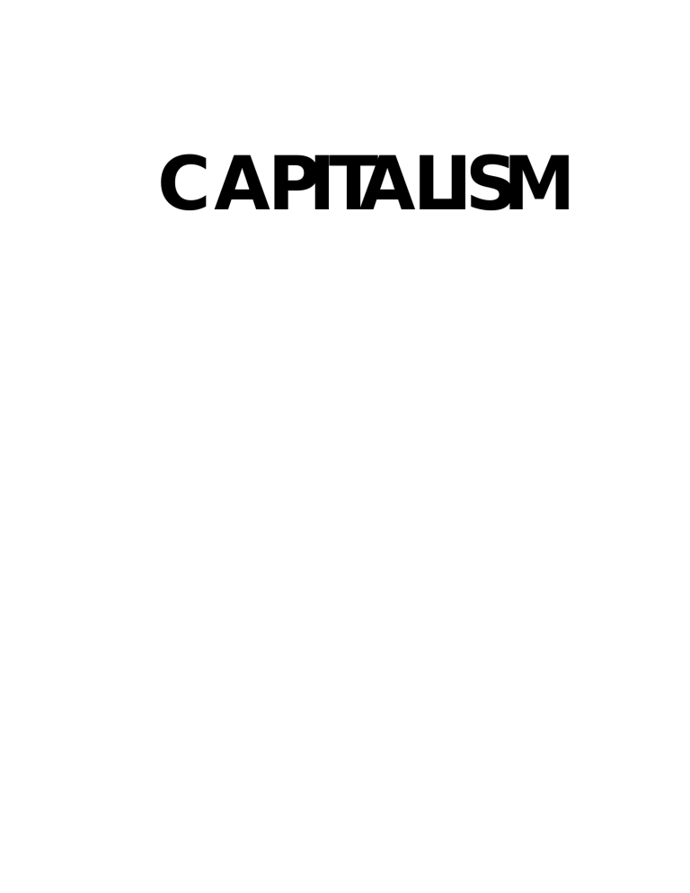 Capitalism: A Treatise on Economics - Economic Theory & Principles