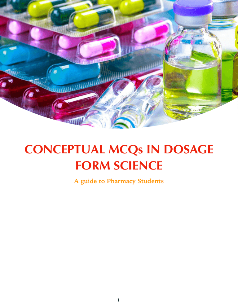 Dosage Form Science MCQs: Pharmacy Student Guide