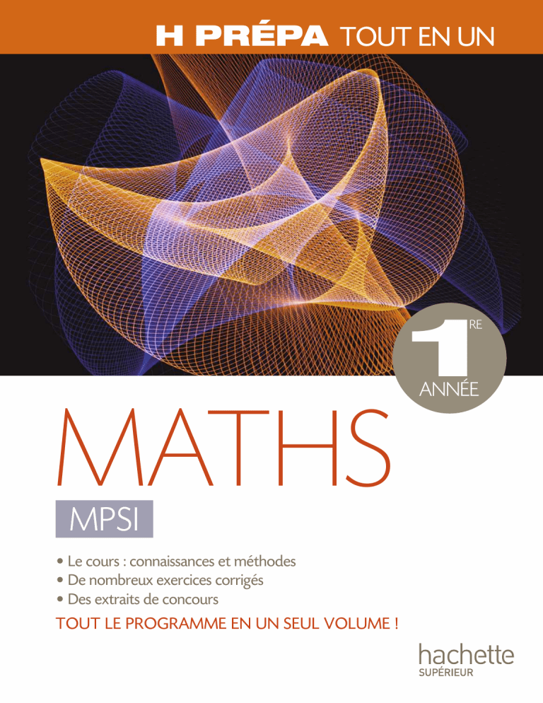 Manuel Maths MPSI 1ère Année : Programme Complet