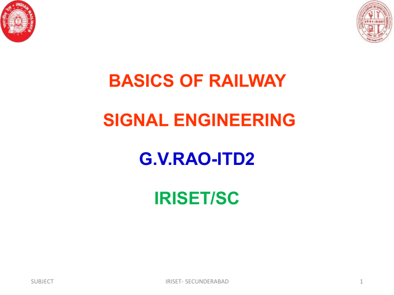 Railway Signal Engineering Basics