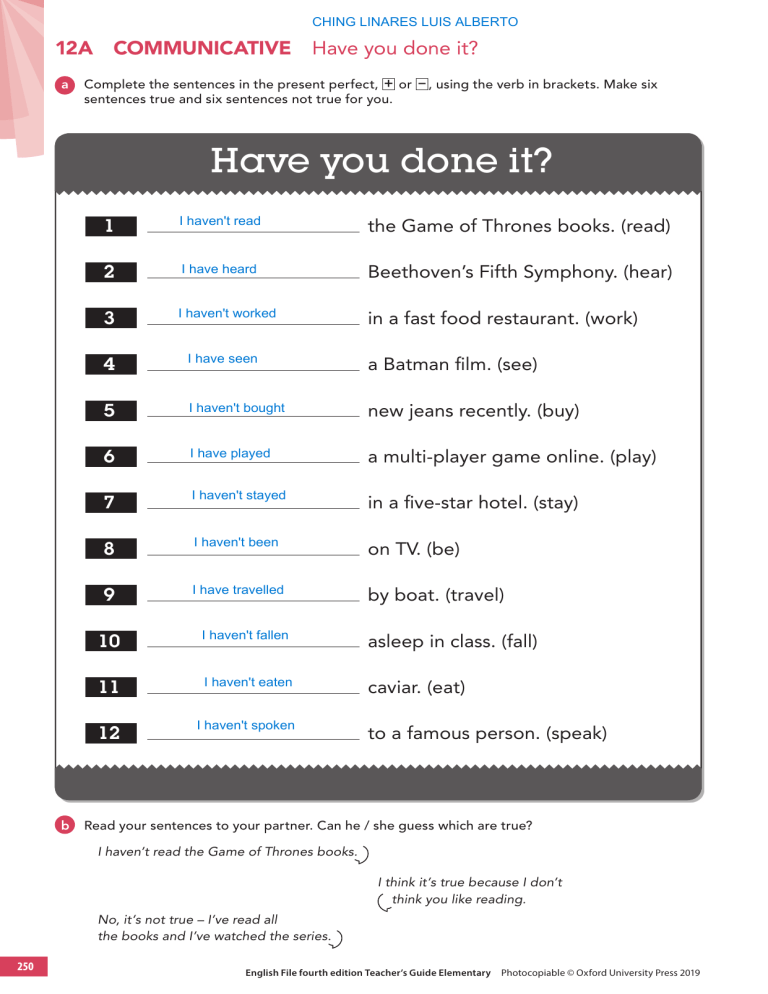 Present Perfect Practice: Have You Done It?