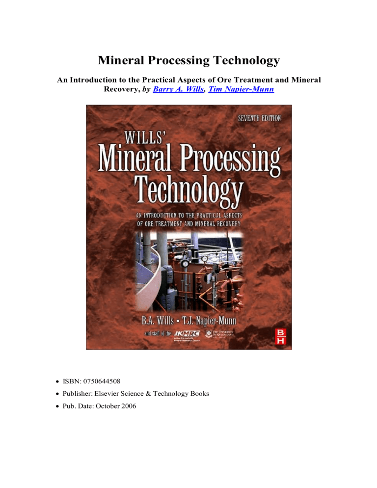 Mineral Processing Technology: Ore Treatment & Mineral Recovery Textbook