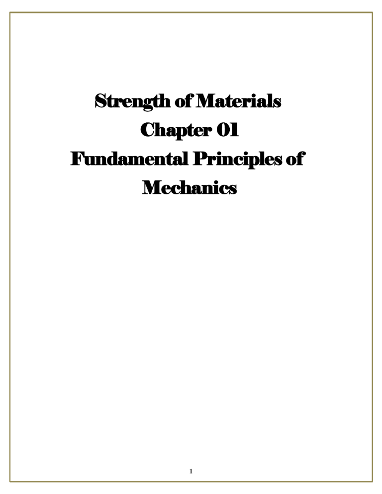 Strength of Materials: Fundamental Principles of Mechanics Course
