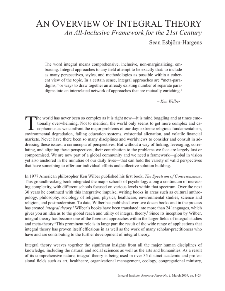 An Overview of Integral Theory: Framework for the 21st Century