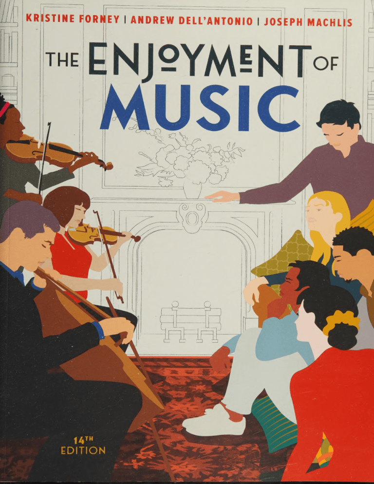 The Enjoyment of Music: Listening Guides for College & University