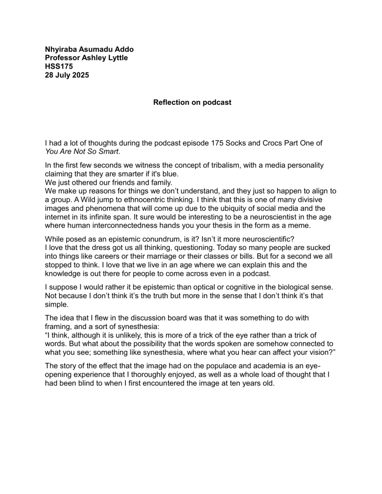 Podcast Reflection: Tribalism, Perception, and Social Media Impact