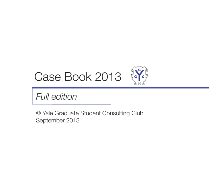 Consulting Case Book: Practice Cases for Interviews
