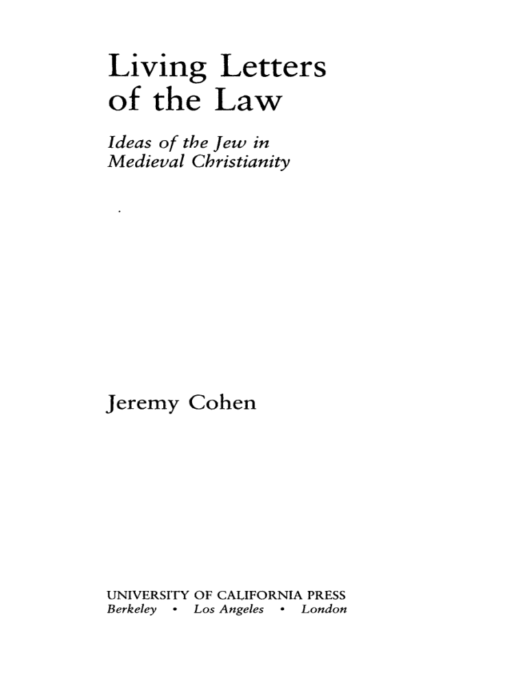 Living Letters of the Law: Jews in Medieval Christianity