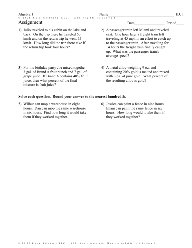 Algebra 1 Word Problems: Rates, Mixtures, Work - Kuta Software LLC