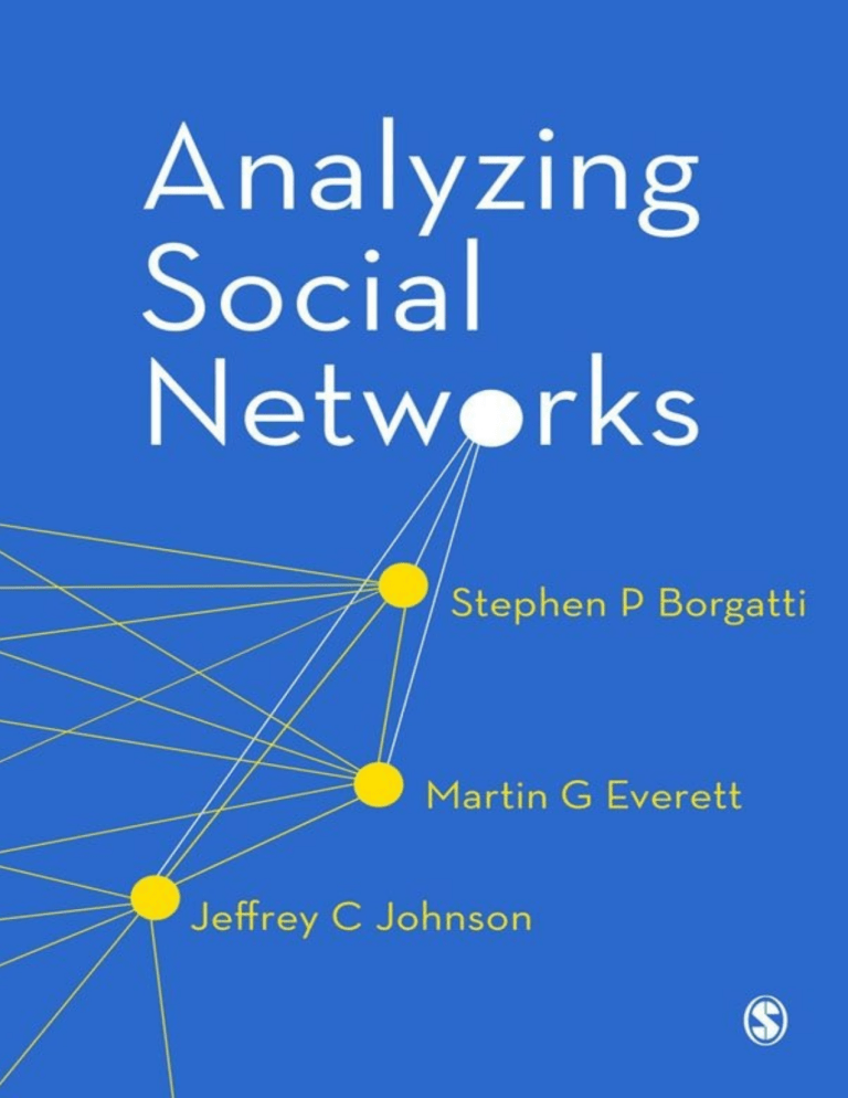 Analyzing Social Networks: Methodology, Research Design & Data Analysis