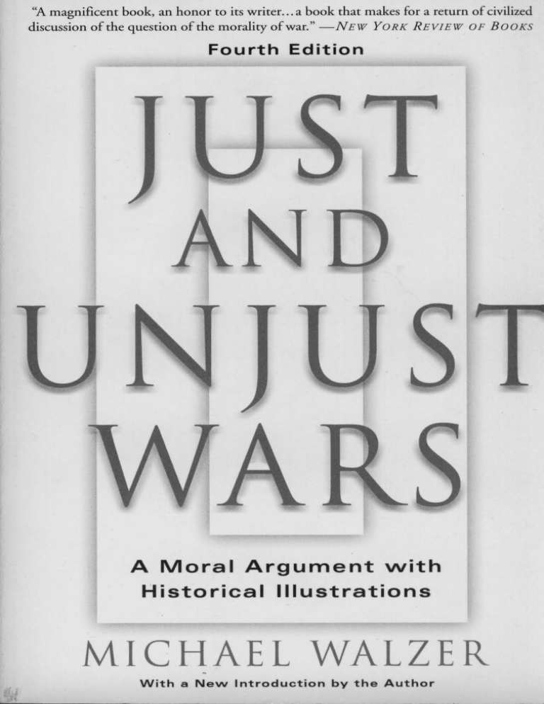 Just and Unjust Wars: A Moral Argument with Historical Illustrations