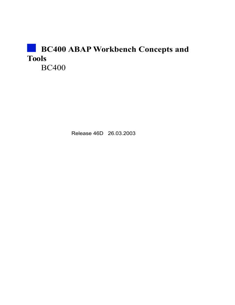 BC400 ABAP Workbench Concepts and Tools - SAP Programming Course