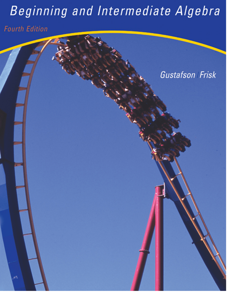 Beginning and Intermediate Algebra Textbook - Real Numbers, Equations