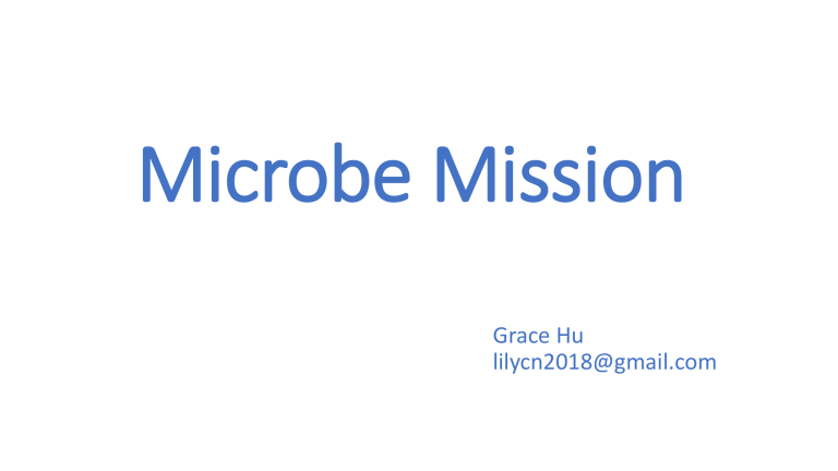 Microbe Mission: Exploring Microbes, History, Types & Taxonomy