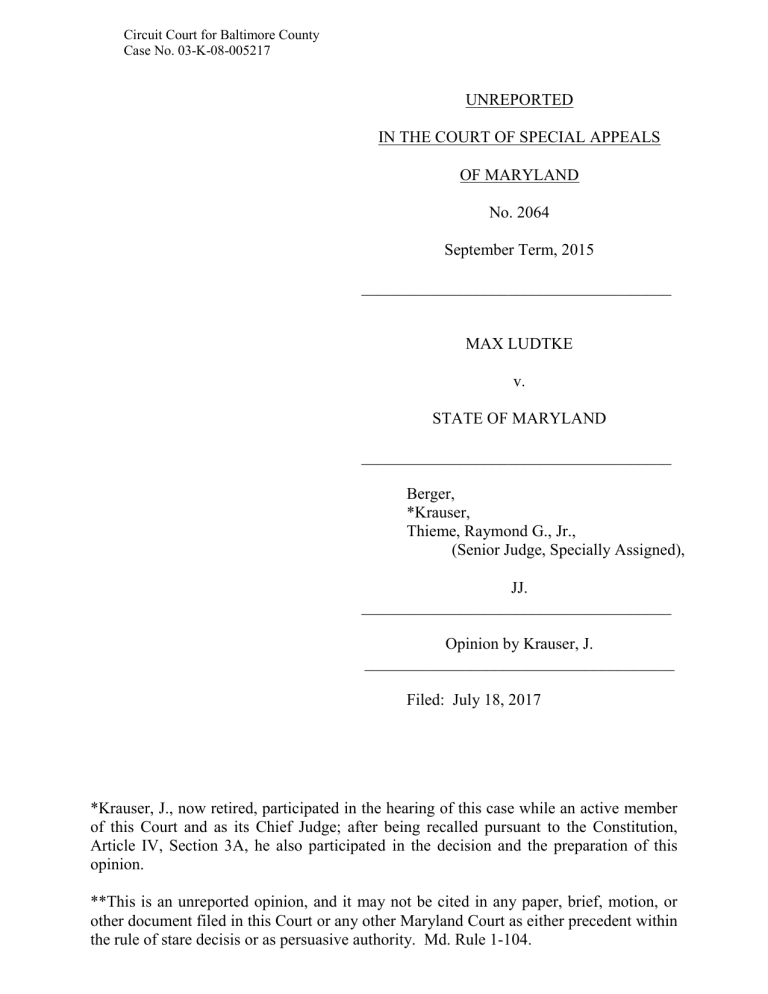 Max Ludtke v. State of Maryland: Unreported Appellate Opinion (2017)