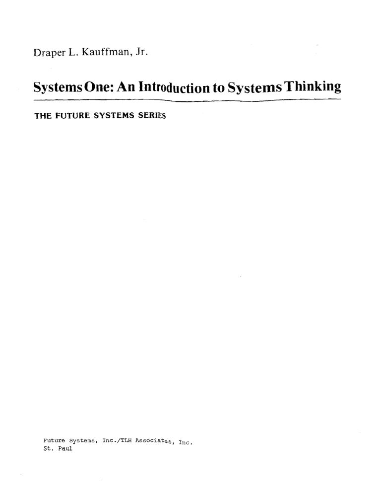 Systems One: An Introduction to Systems Thinking by Draper L. Kauffman, Jr.