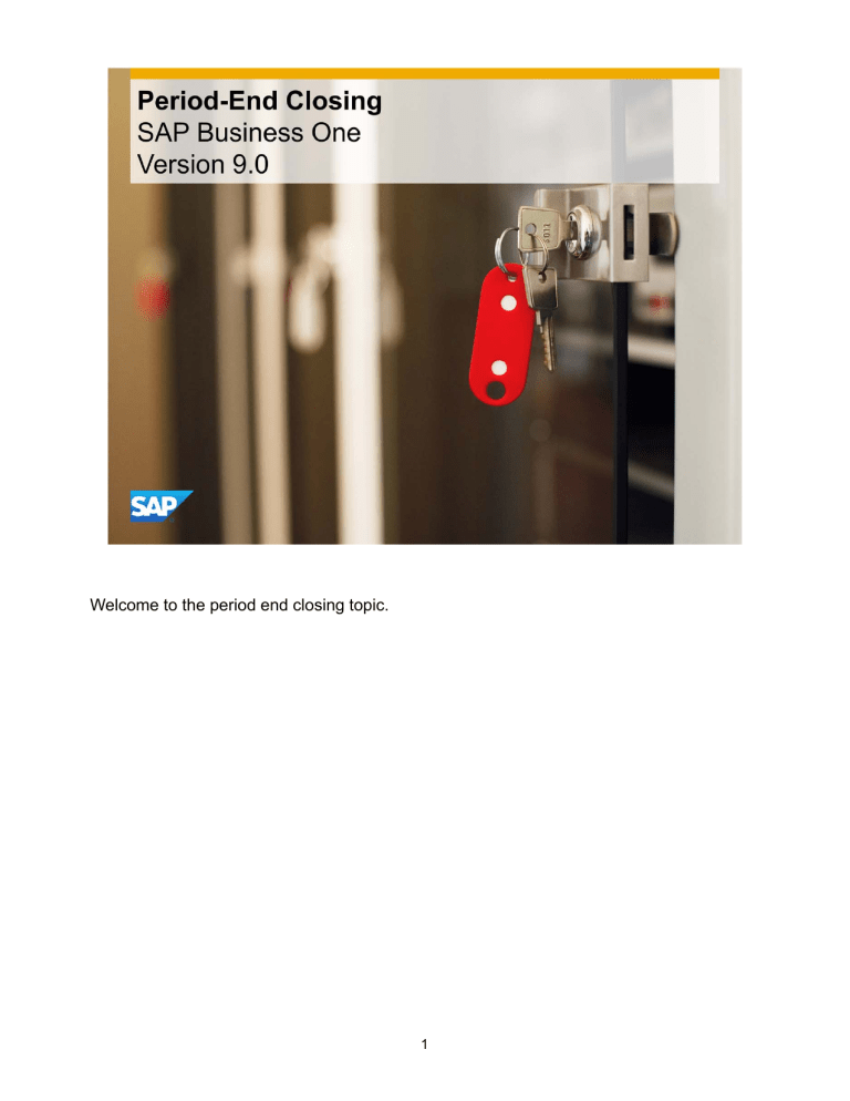 Period-End Closing in SAP Business One v9.0: A Comprehensive Guide