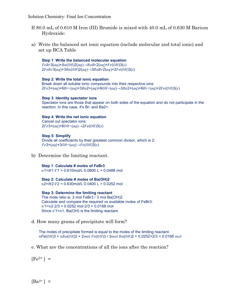 Solution Chemistry: Final Ion Concentration & Limiting Reactant Problems