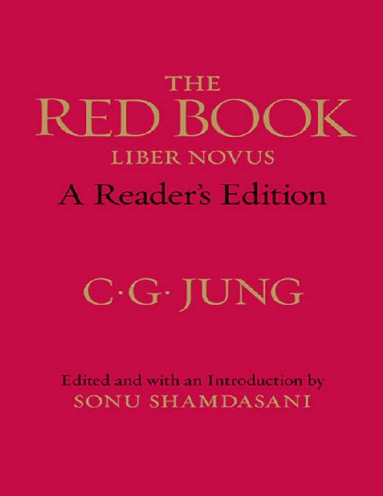 C.G. Jung's The Red Book: Liber Novus - A Reader's Edition