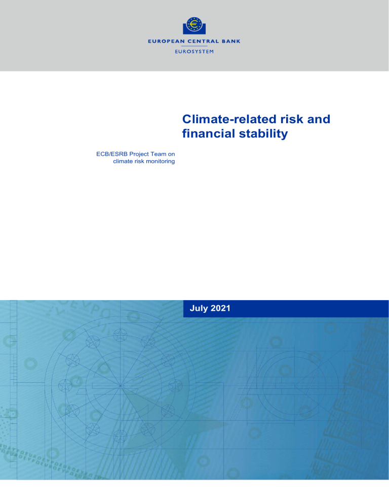 Climate-related Risk and Financial Stability: ECB/ESRB Report 2021
