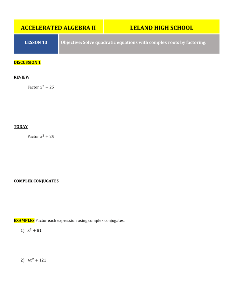 Accelerated Algebra II Lesson 13: Factoring Quadratic Equations with ...