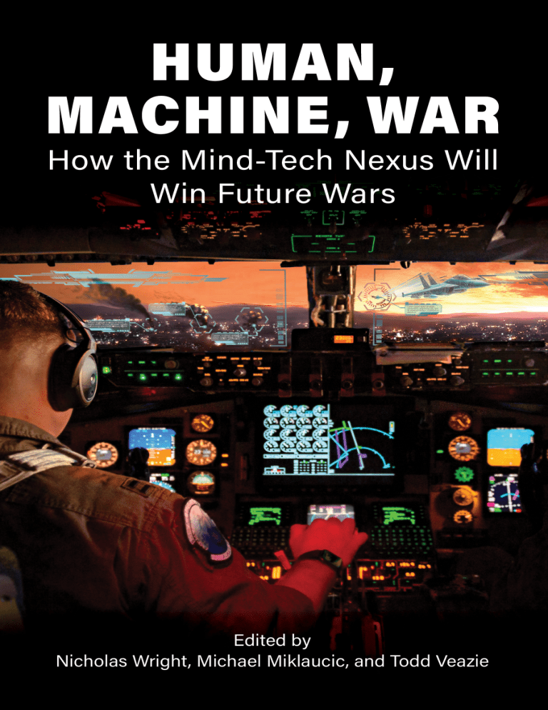 Human, Machine, War: Mind-Tech Nexus for Future Military Victory